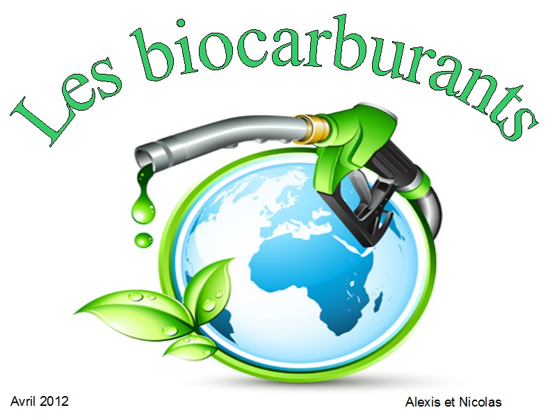 Que sont les biocarburants ? | Vive les SVT